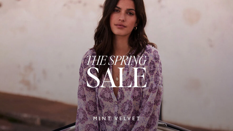 Mint Velvet Spring Sale Begins! - Marlow Living